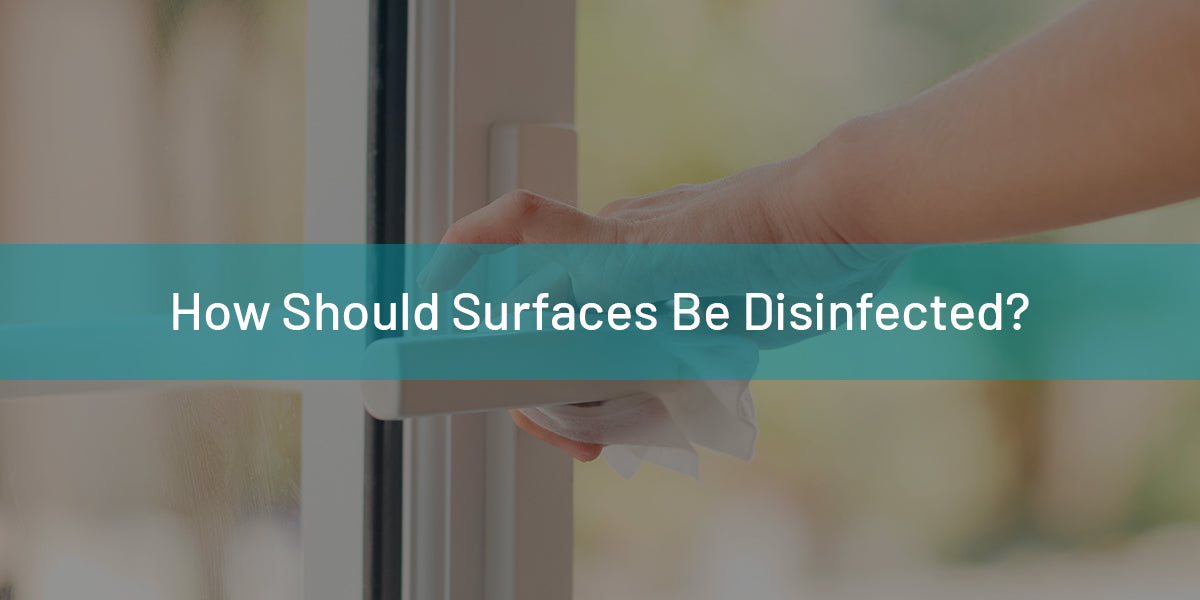 How Should Surfaces Be Disinfected? | TouchBio