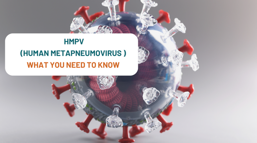 Surge in Human Metapneumovirus (HMPV) Cases: What You Need to Know